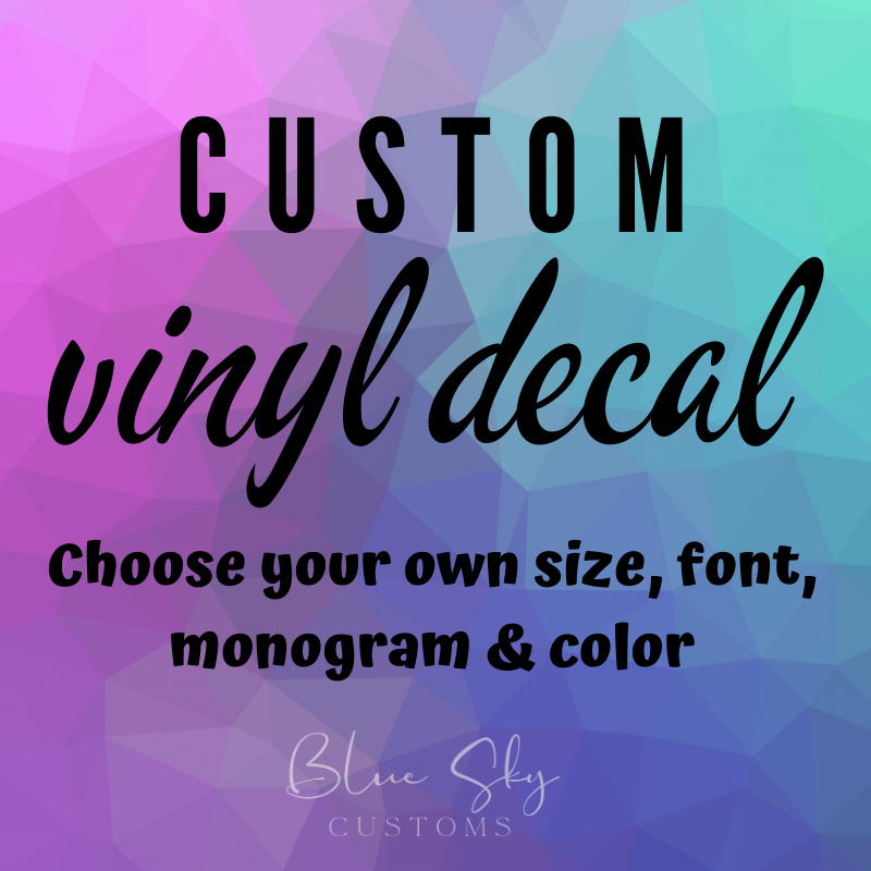 Make Your Own Vinyl Decals